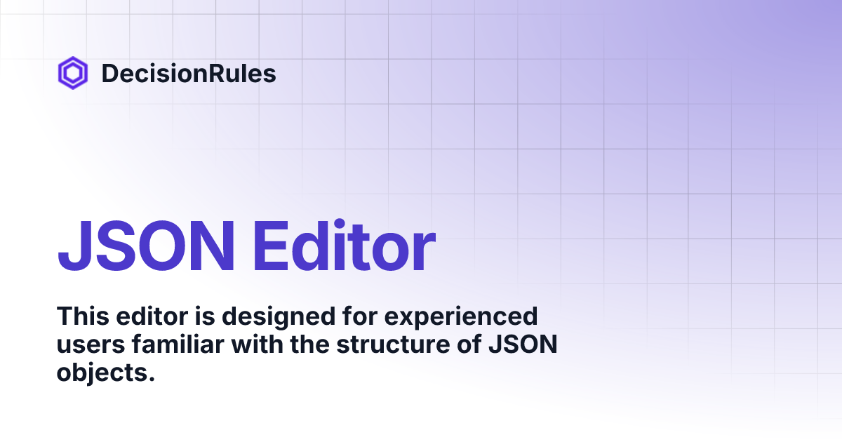 JSON Editor | DecisionRules