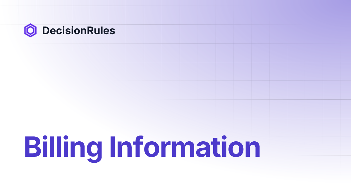 Billing Information | DecisionRules