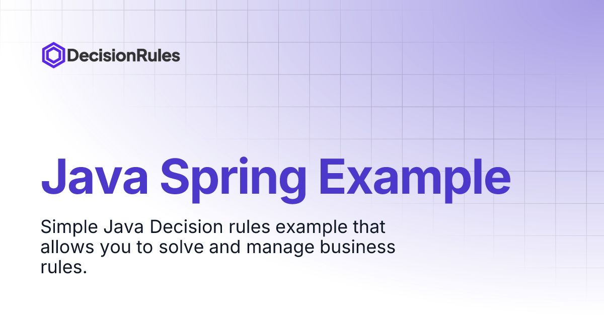 Java Spring Example | Version 1.19.5 and Older | DecisionRules