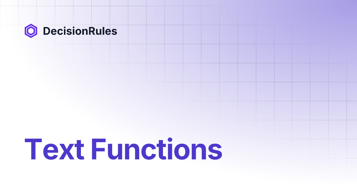 Text Functions | DecisionRules