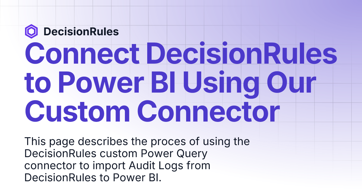 Connect DecisionRules to Power BI Using Our Custom Connector | DecisionRules