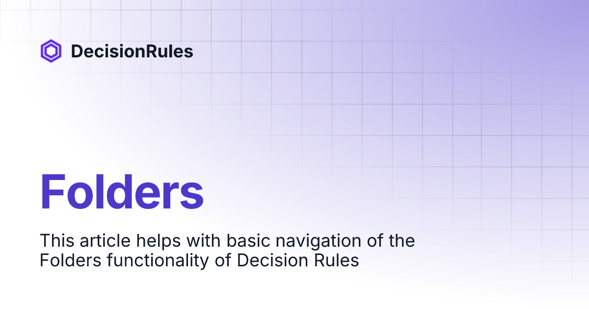Folders | Version 1.19.5 and Older | DecisionRules