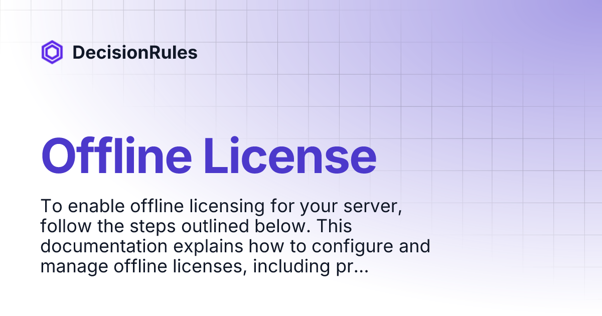 Offline License | DecisionRules