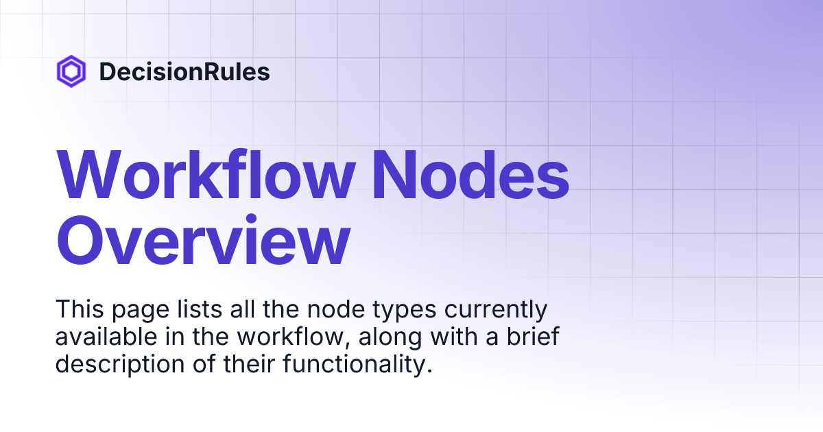 Workflow Nodes Overview | DecisionRules