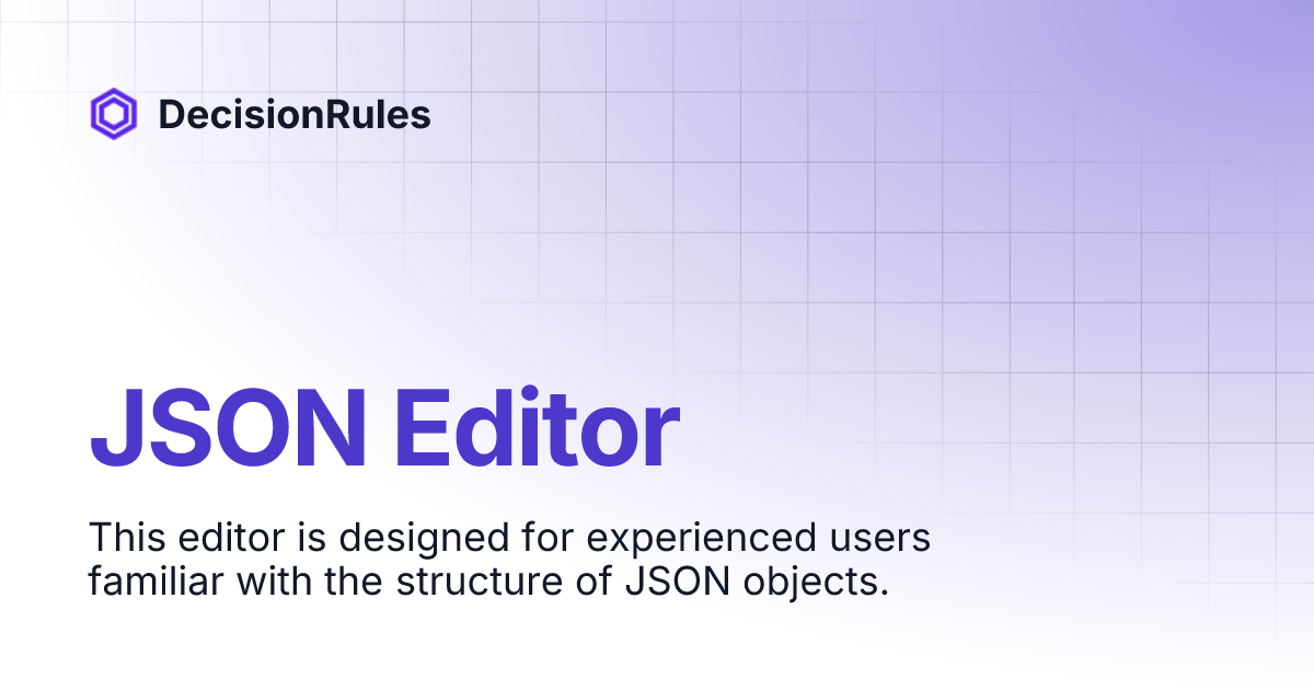 JSON Editor | DecisionRules