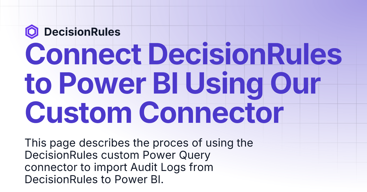 Connect DecisionRules to Power BI Using Our Custom Connector | DecisionRules