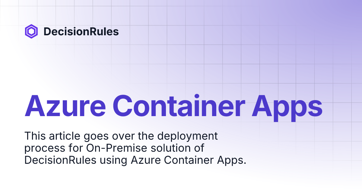 Azure Container Apps | DecisionRules