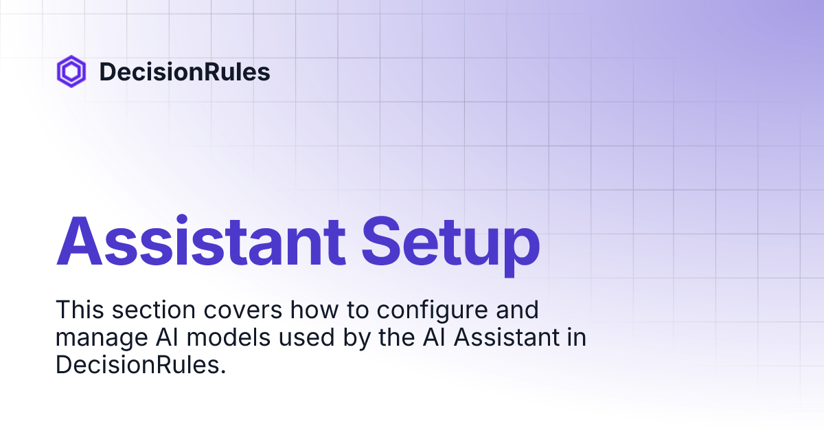 Assistant Setup | DecisionRules