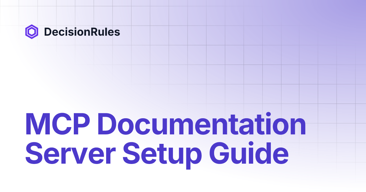 MCP Documentation Server Setup Guide | DecisionRules