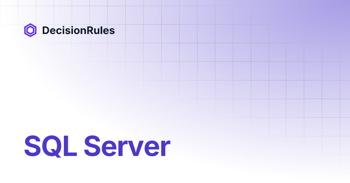 SQL Server | DecisionRules