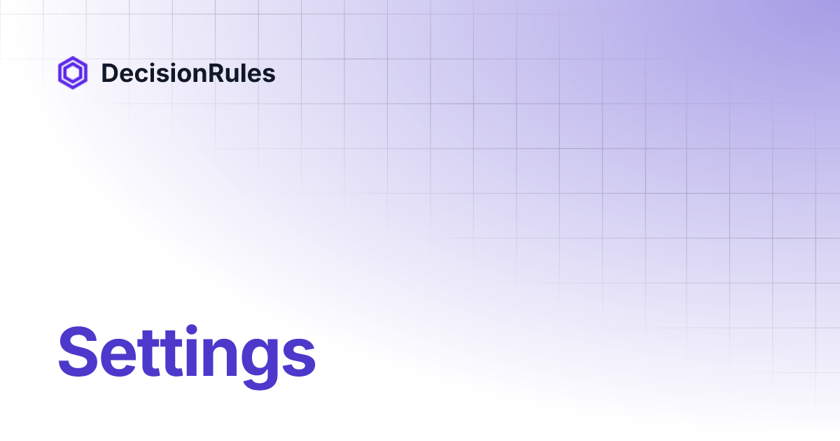 Settings | DecisionRules