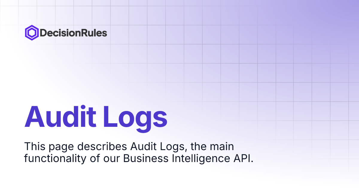 Audit Logs | DecisionRules