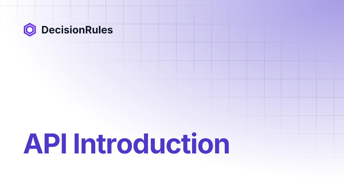 API Introduction | DecisionRules